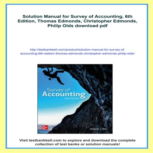 Solution Manual for Survey of Accounting, 6th Edition, Thomas Edmonds ...