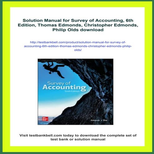 Solution Manual for Survey of Accounting, 6th Edition, Thomas Edmonds ...