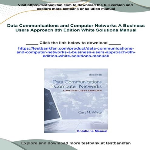 Instant download Data Communications and Computer Networks A Business Users Approach 8th Edition ...