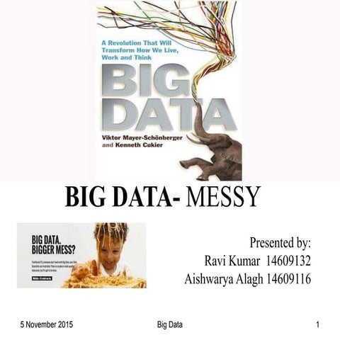 big data messy | PPT