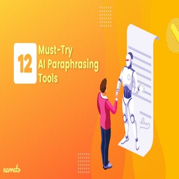 12 AI Paraphrasing Tools and Tips on How to Use Them.pdf
