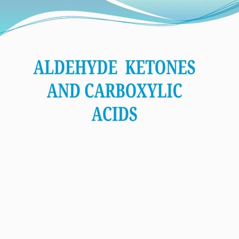 12 ALDEHYDES & KETONES class xii chemist | PPTX