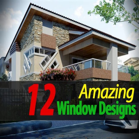 12 amazing window designs | PPT