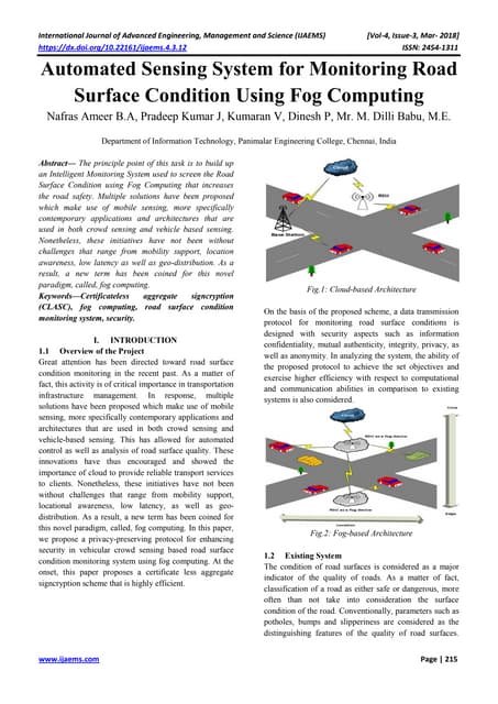 Automated Sensing System For Monitoring Road Surface Condition Using