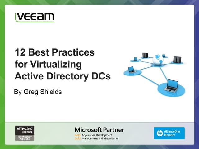 12 Best Practices For Virtualizing Active Directory Dcs Ppt