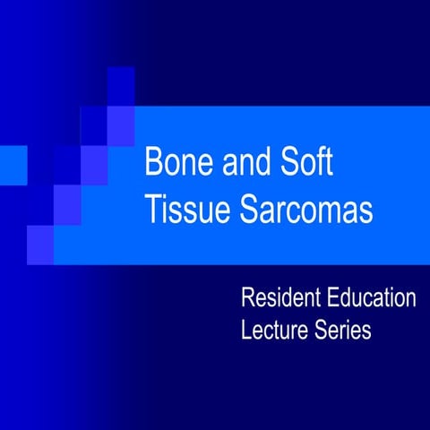 Bone and tissue sarcoma | PPT