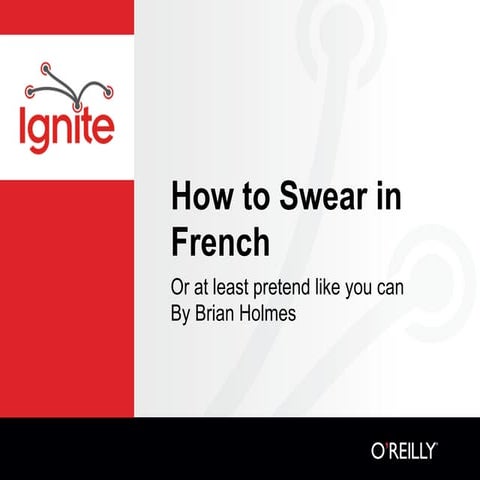 Ignite Denver - Swearing in French | PPT