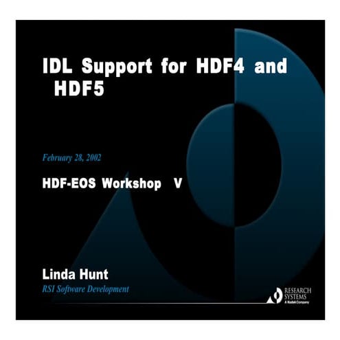 IDL Support for HDF4 and HDF5 | PPT
