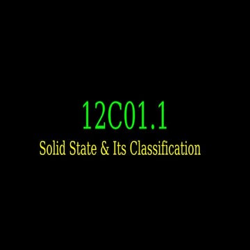 Solid State Chemistry Class 12 Ppt Detailed Pptx