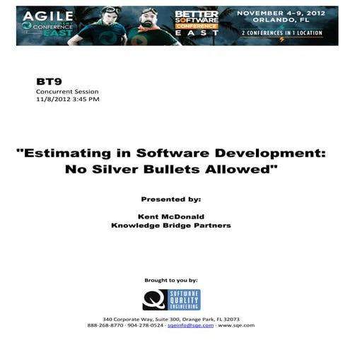 Estimating in Software Development: No Silver Bullets Allowed | PDF