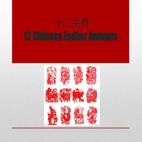 12 chinese zodiac animals | PPT