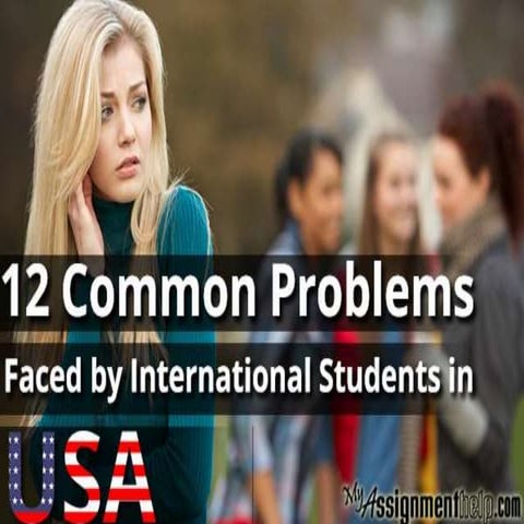 12 common problems faced by International students in USA | PPT