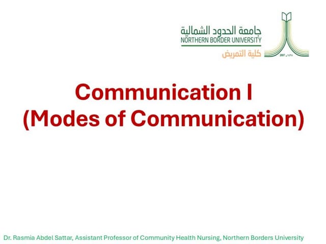 12 Communication I (Modes of Communication) 2025 JPG.pptx 12 Communication I (Modes of Communication) 2025 JPG.pptx