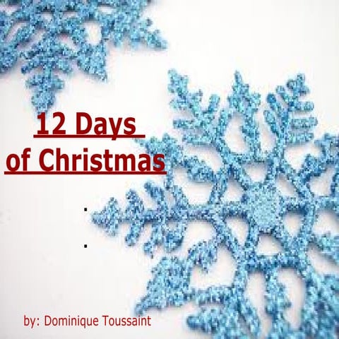 The Twelve Days Of Christmas | PPT
