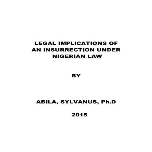 LEGAL IMPLICATION OF AN INSURRECTION UNDER NIGERIAN LAW | DOCX