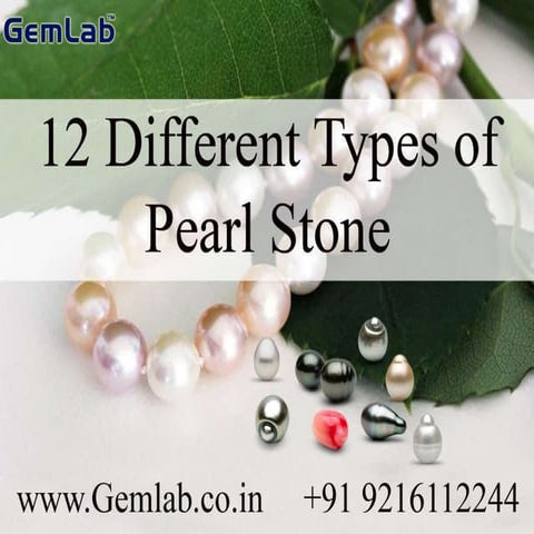 12 Different Types Of Pearl Stone | PPTX