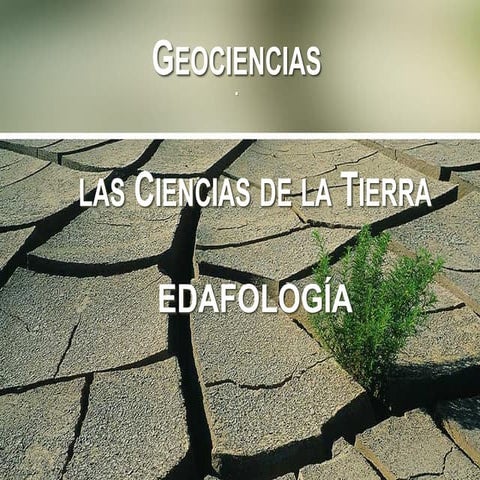12º Edafologia - El suelo, clasificacion de suelos, conceptos de ...