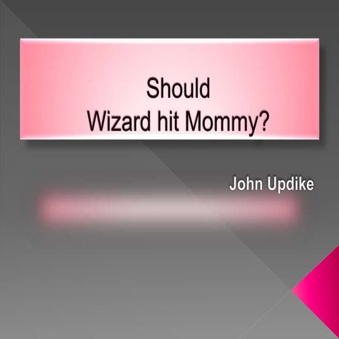12 English Should Wizard hit Mommy (1).pptx