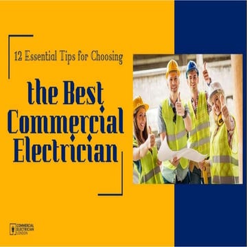 12 Essential Tips for Choosing the Best Commercial Electrician | PPT