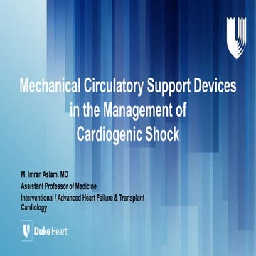 Mechanical Circulatory Support Devices in the Management of Cardiogenic Shock | PPTX