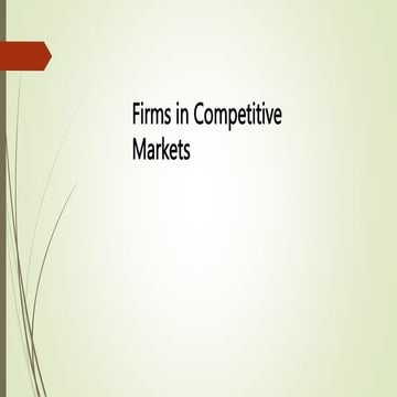 12 Firms in Competitive Markets.pptx