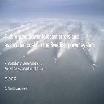 Future wind power forecast errors, and associated costs in the Swedish ...