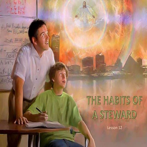 12 habits of a steward | PPT