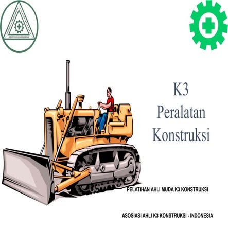 12 Handout K3 peralatan Konstruksi yang harus dipenuhi | PPT