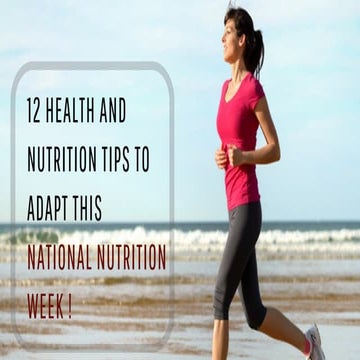 12 Health and Nutrition Tips to adapt this National Nutrition week ! | PDF