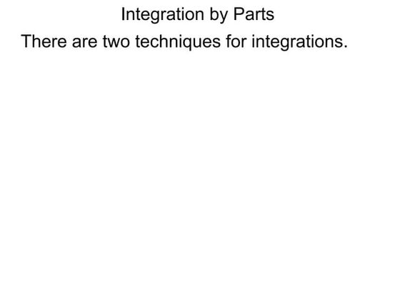 Integration By Parts Tutorial & Example- Calculus 2 | PPT | Physics | Science