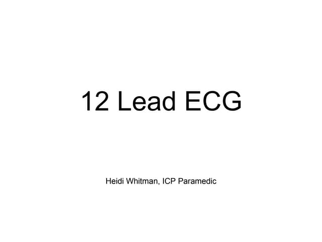 Coronary Arteries & 12-Leads | PPT