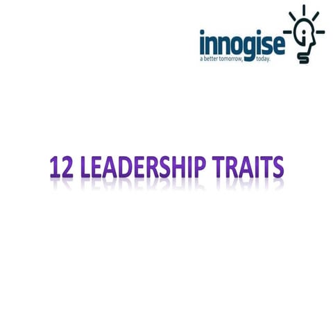 12 Leadership Traits | PPTX