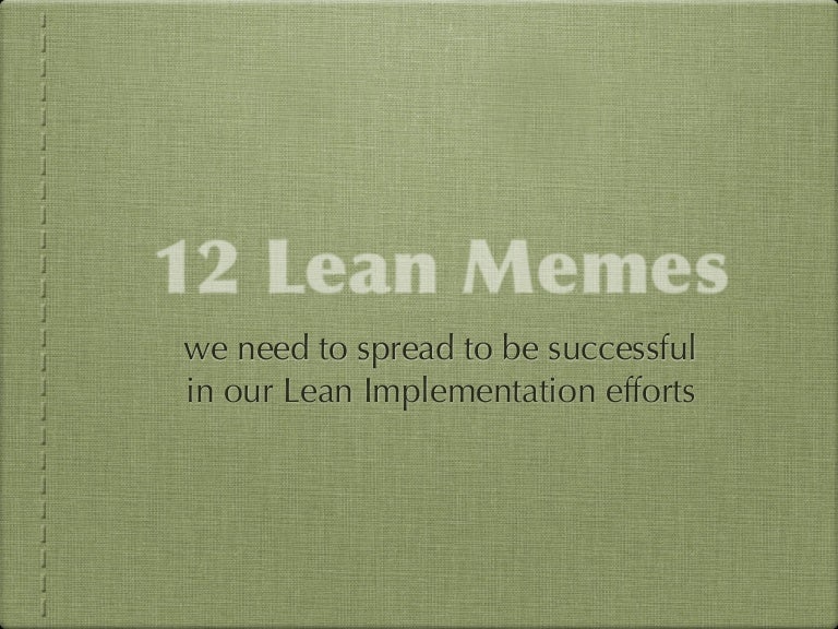 12 Lean Memes