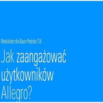 Case Study TUI i Allegro. MIXX Conference | PDF