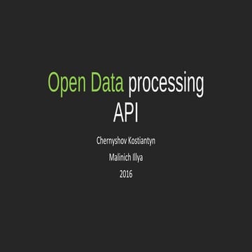 Open Data Processing Api Ppt 
