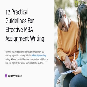 12 Practical Guidelines For Effective MBA Assignment Writing | PDF