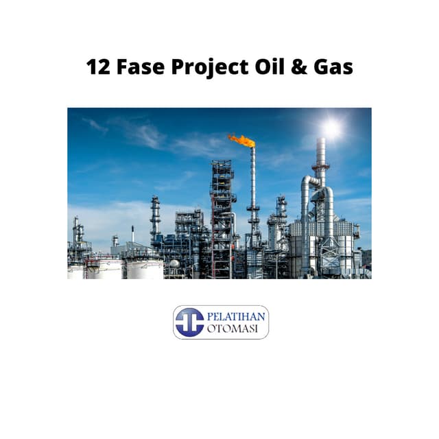 12 Project Phases in Oil & Gas.pdf