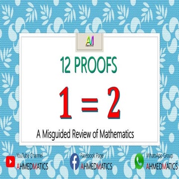 12 Proof 1 = 2 | PPTX | Physics | Science