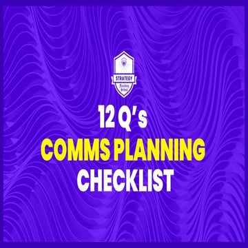 12 Q's Comms Flanning CheckUYUUYUYUFYUFY | PDF