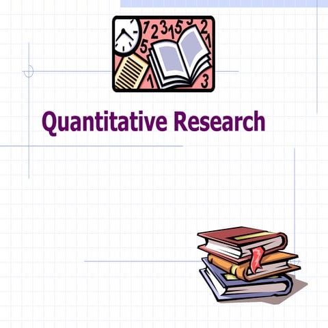 12_quantitative-research-methodology.ppt