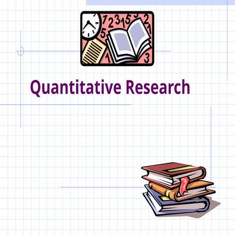 12_quantitative-research-methodology.ppt