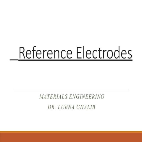 Reference Electrodes in electrochemical cell | PPTX