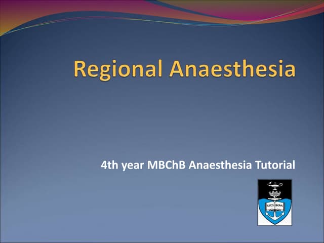 Regional anesthesia | PPTX