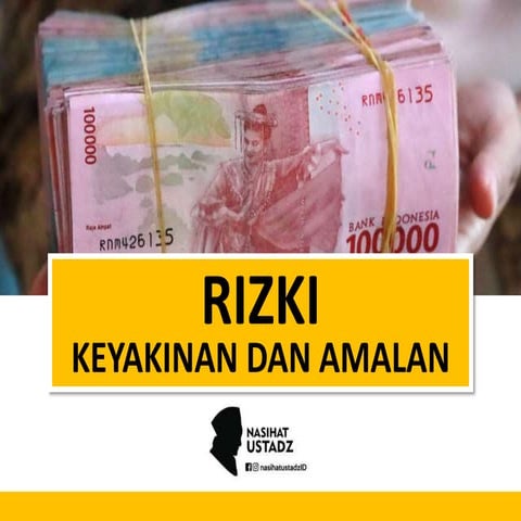 12 Rizki, Keyakinan dan Amalan - Nasihat Ustadz.ppt
