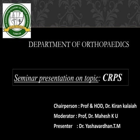 CRPS (Complex regional pain syndrome) | PPTX