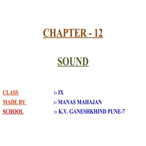 Class 9 cbse science sound chapter in physics | PPT