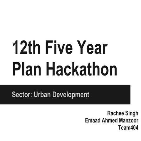 12th five year plan hackathon | PDF