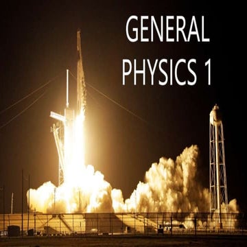 General Physics 1-Subject-Orientation copy.pptx