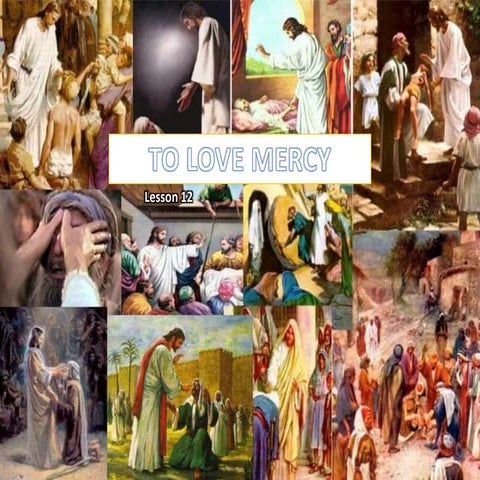 12 to love mercy | PPT