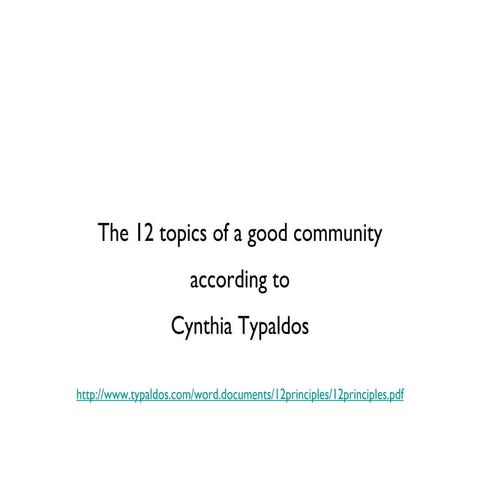 12 Topics Of A Good Community | PPT